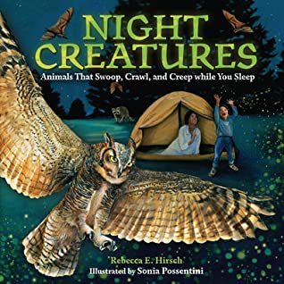 Book Review – Night Creatures: Animals That Swoop, Crawl, and Creep ...